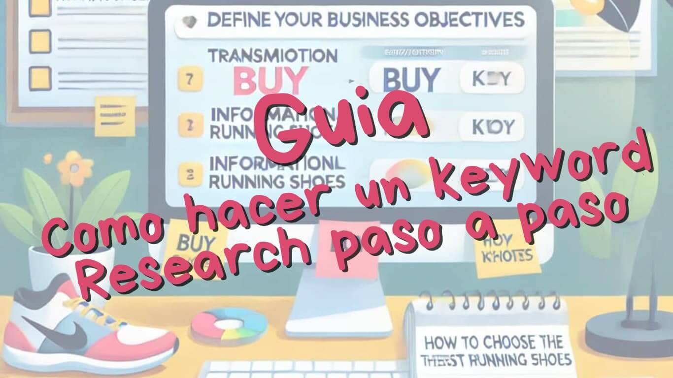 Como hacer un Keyword Research paso a paso - Toya Seguí