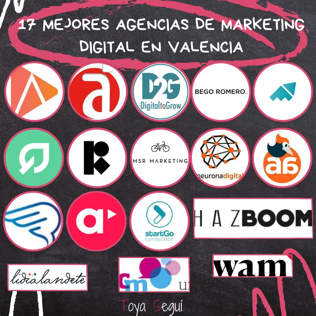 Top 17 Mejores Agencias de Marketing Digital en Valencia